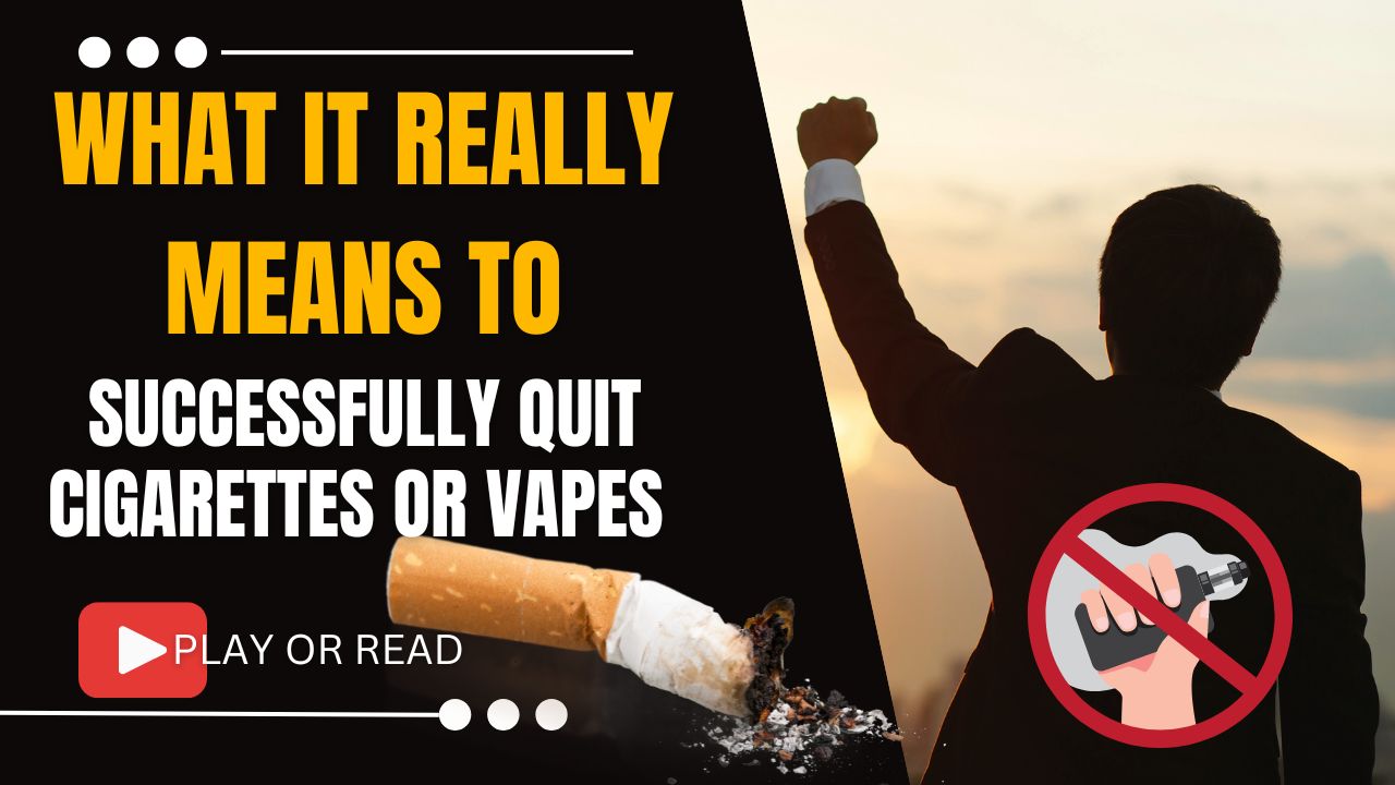 What It REALLY Means to Successfully Quit Smoking - Quit with Nick